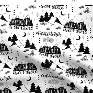 Adventure Fabric Adventure Is Out There Black and White By | Etsy