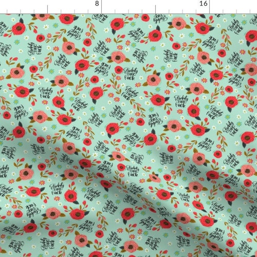 Floral Swear Fabric Pretty Sweary I'm A Ray of F'ing - Etsy