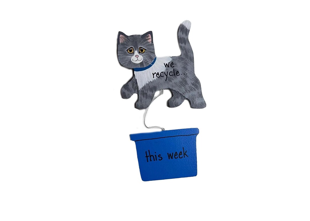 Recycle Sign Handcrafted Wooden Grey Cat Flip Sign: Cute Fridge Magnet ...