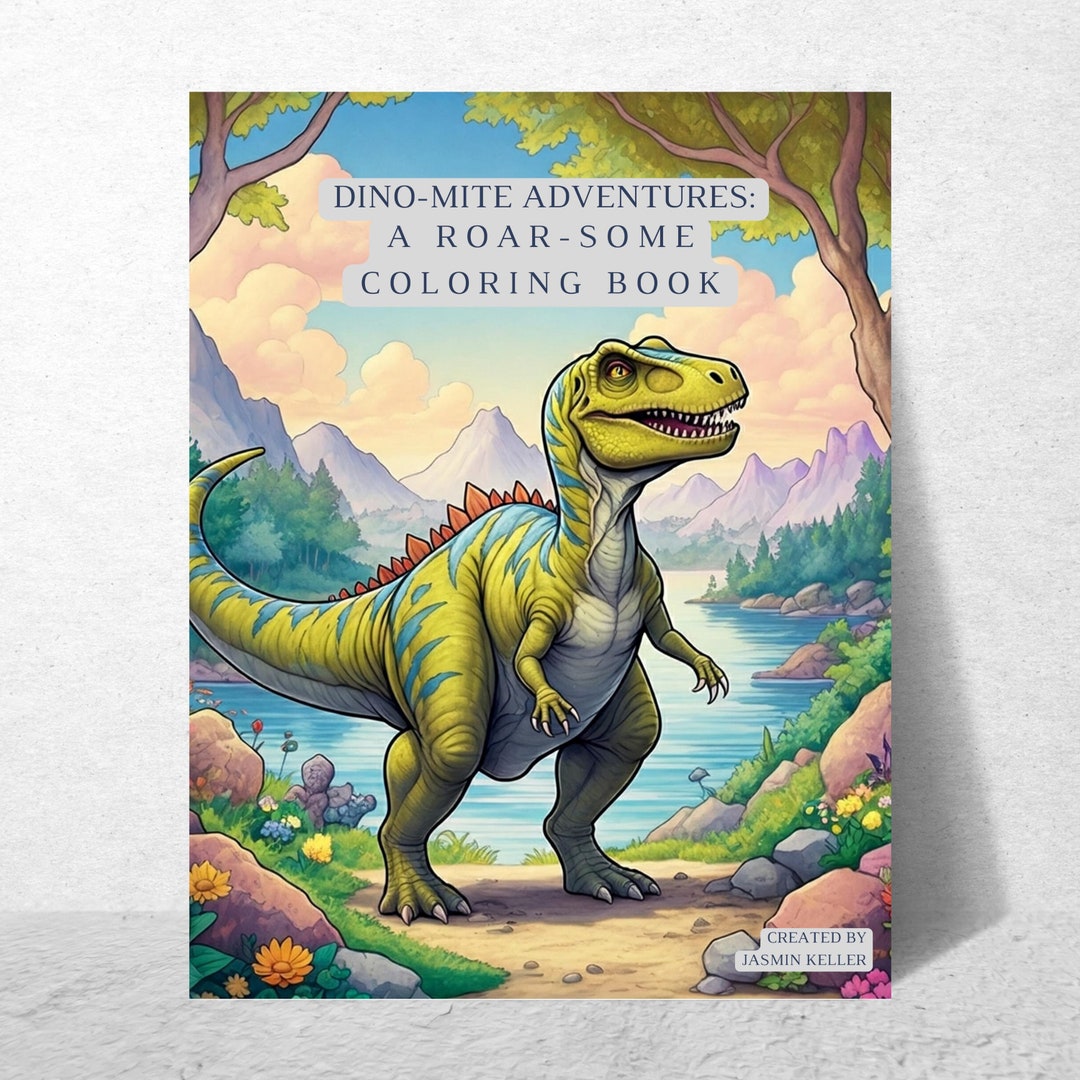 Dino-mite Adventures: A Roar-some Coloring Book - Etsy