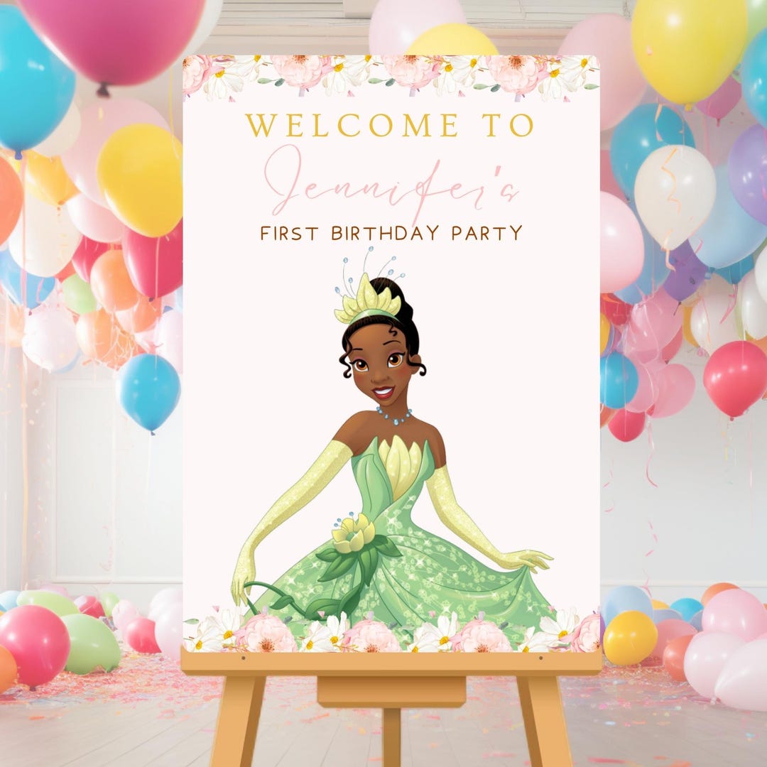 Tiana Welcome Sign, Princess Tiana Birthday Party, Tiana Welcome Board ...