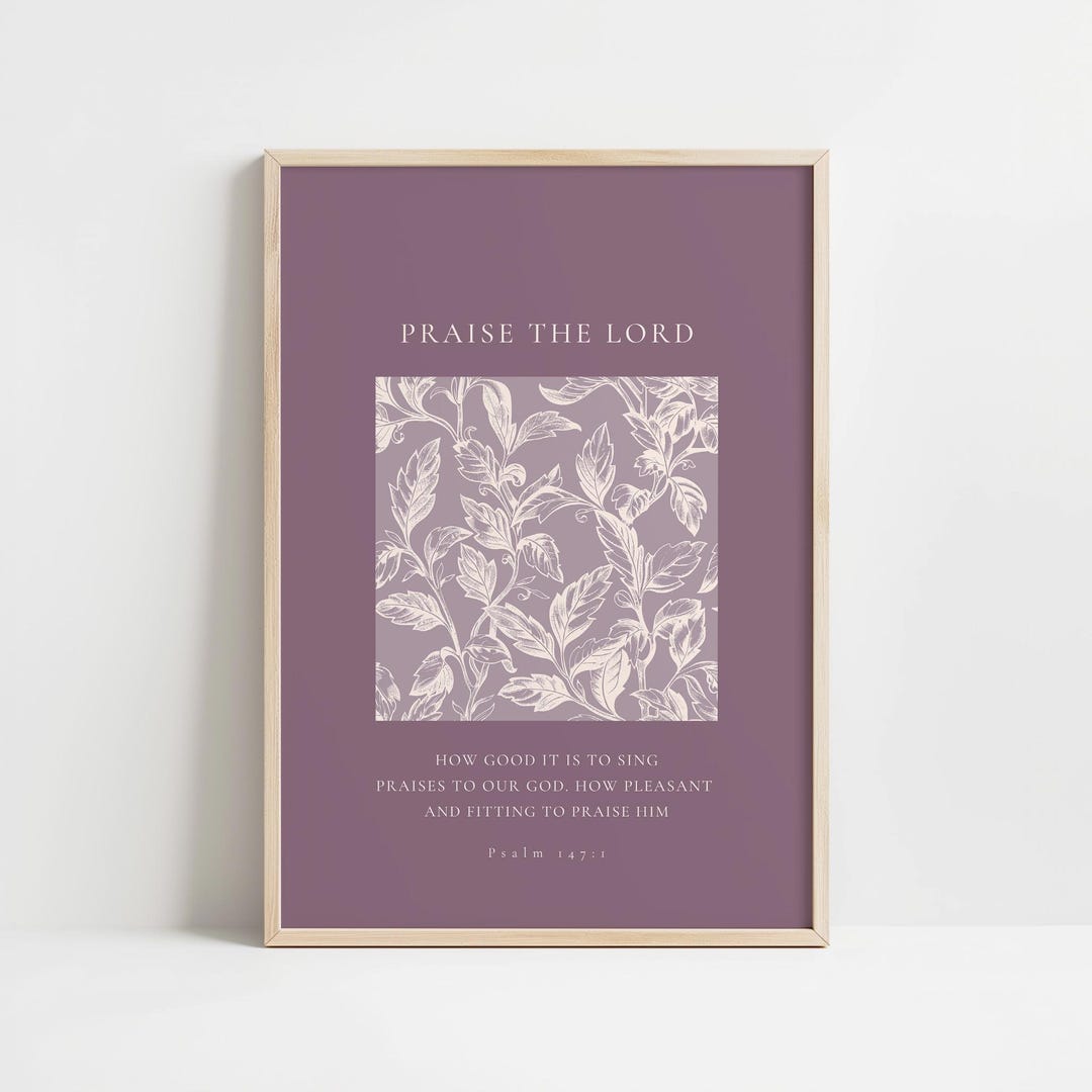 Praise the Lord Purple Floral Print, Christian Wall Art (digital ...