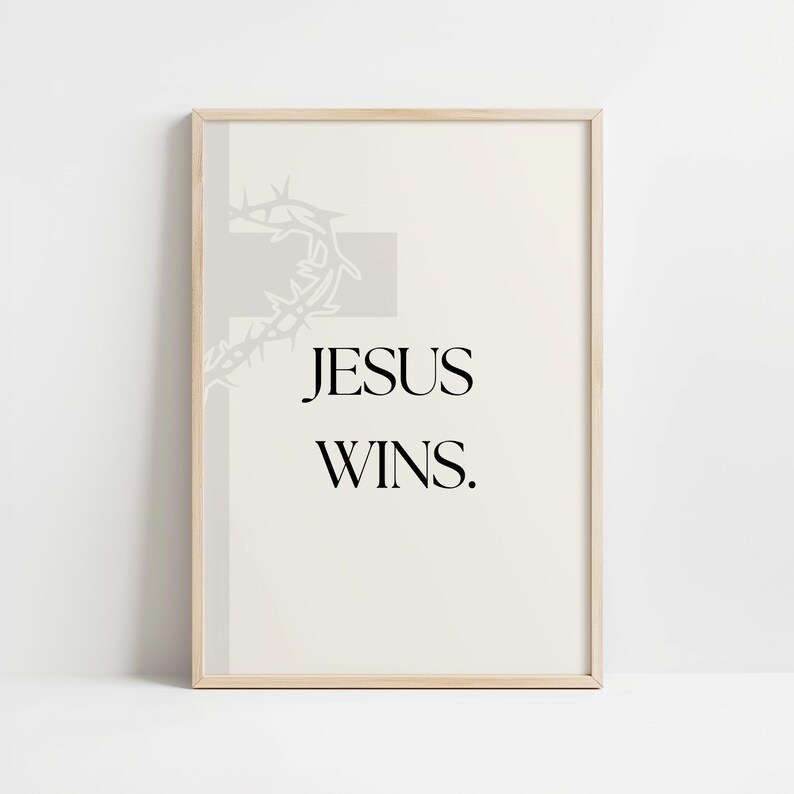 Jesus Wins Jesus is King Christian Wall Art Modern Christian Artwork ...