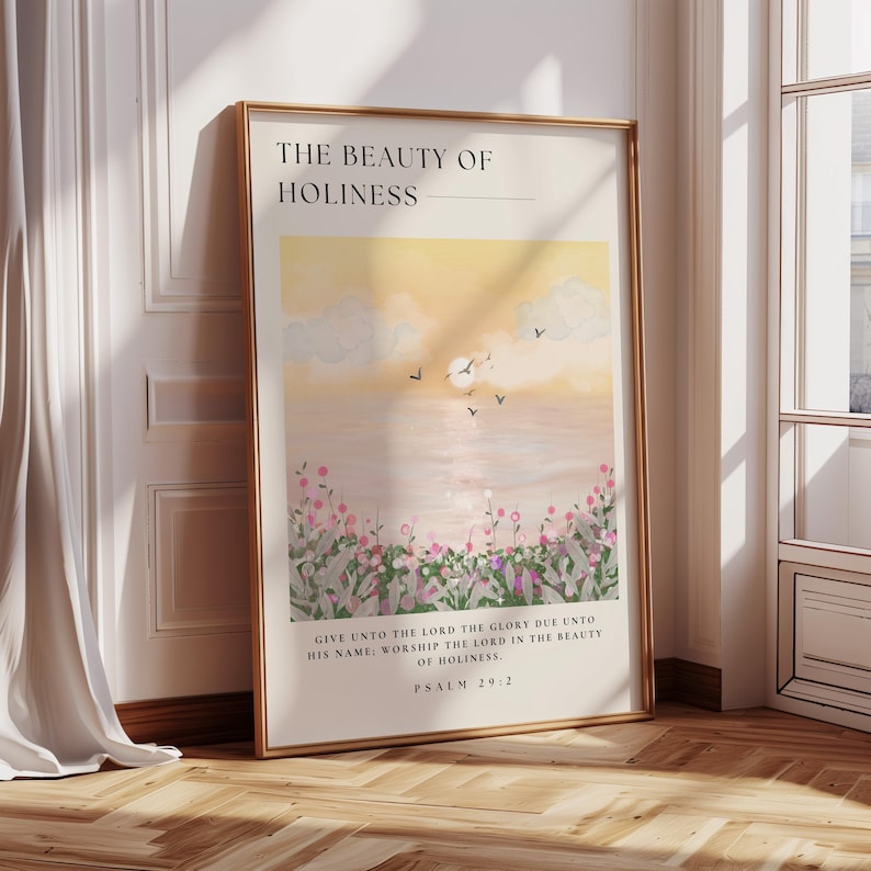 Psalm 29 Scripture Print, Beauty of Holiness Floral Decor (digital ...