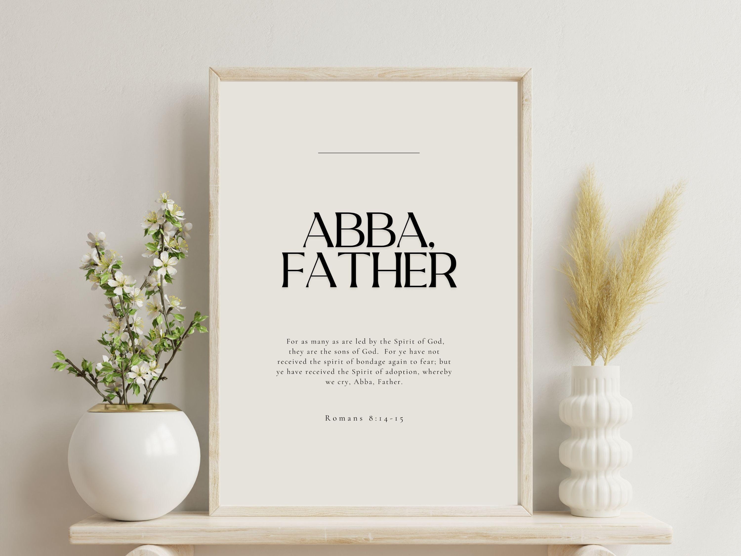 Romans 8:14 Abba Father Bible Verse Wall Art Print Neutral Christian ...