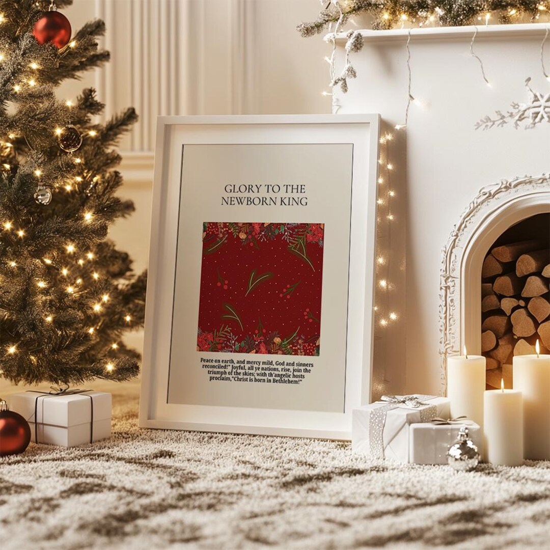 Glory to the New Born King Digital Download Prints Hark the Heralds ...