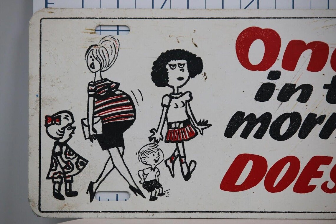Once in the Morning Does It Booster License Plate Tag Sign - Etsy