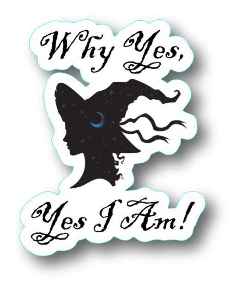 Why Yes I Am, Vinyl Decal Sticker - Etsy