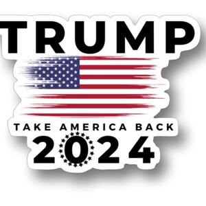 Take America Back 2024 Vinyl Decal Sticker - Etsy