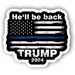 He'll Be Back 2024, Vinyl Decal Sticker - Etsy