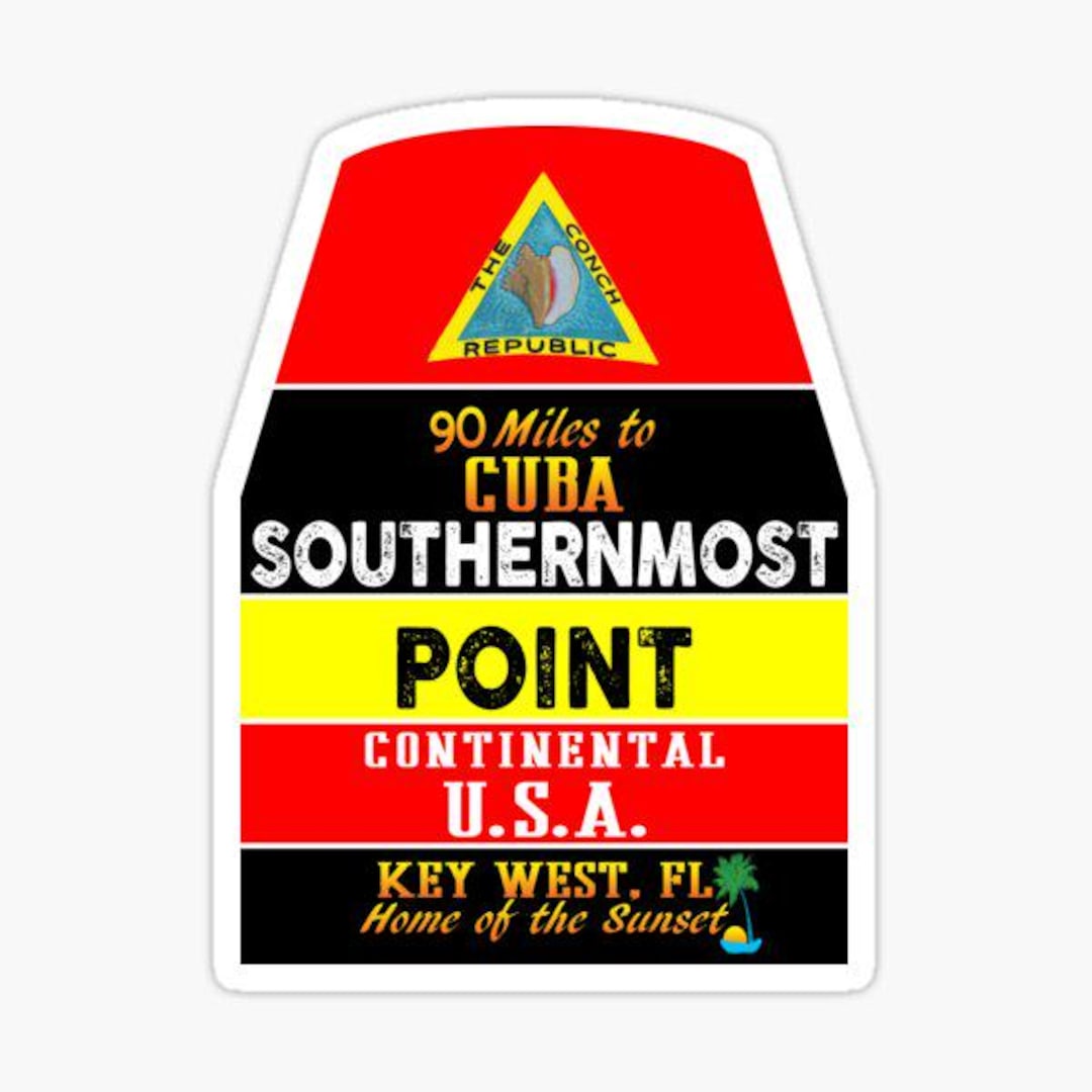 Southernmost Point Continental U.S.A Key West, FL Vinyl Decal Sticker ...
