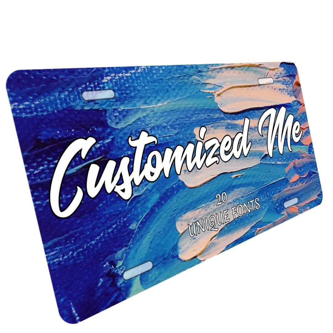 Custom License Plate | Custom Car Tags, Personalized Plate - 20 Fonts ...