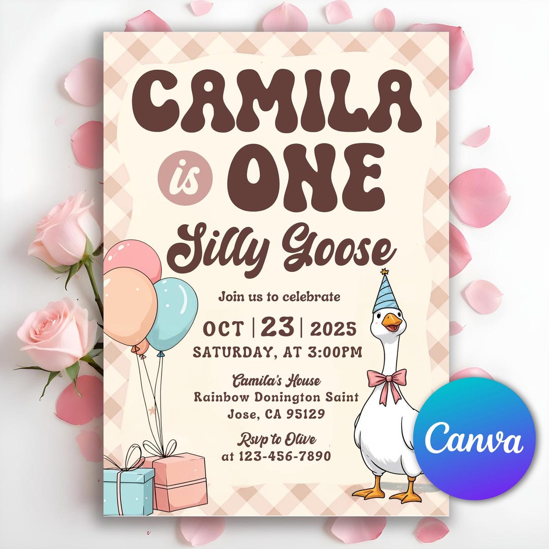 One Silly Goose Birthday Invitation, Editable Girl 1st Birthday, Goose ...