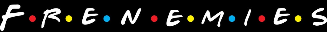 FRENEMIES GRAPHIC / WHITE / *letters Only - Etsy