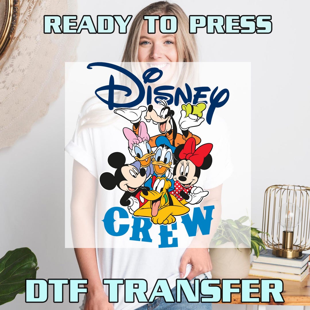 Disney Crew Heat Press Transfer, Disney DTF Transfers, Ready to Press ...
