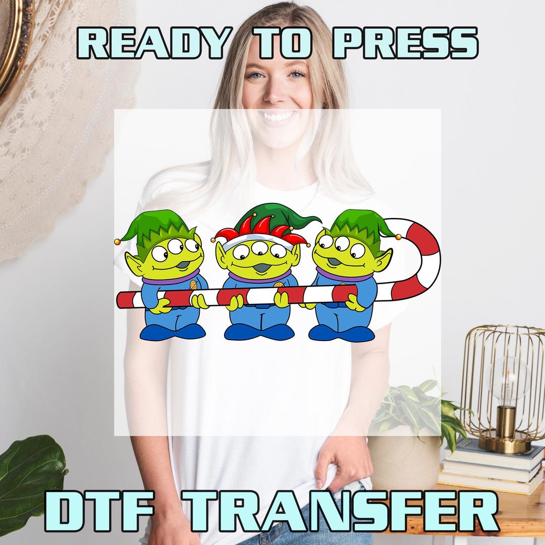 Toy Story Aliens Dressed as Elves Christmas Heat Press Transfer, DTF ...