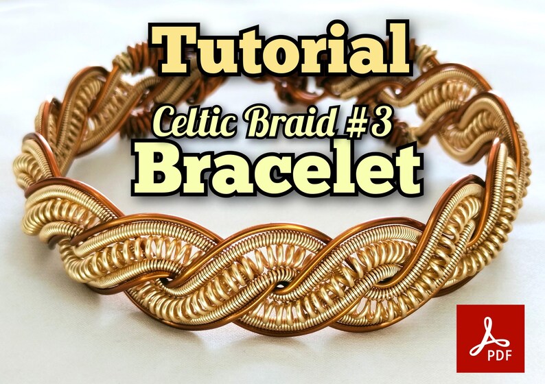 Wire Wrap Bracelet Tutorial – Celtic Braid #3, DIY Jewelry Making PDF ...