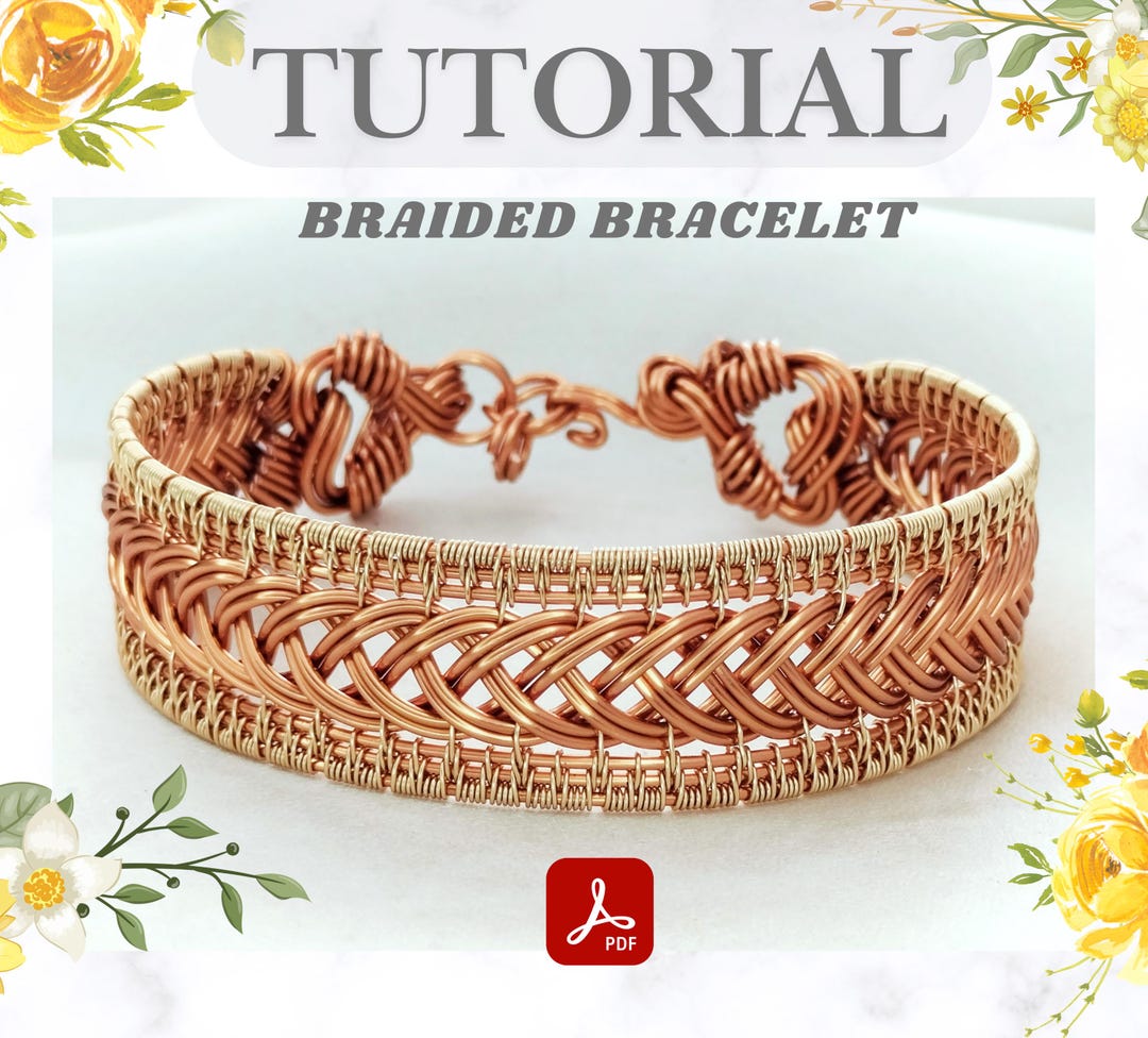 Wire Wrap Braided Bracelet Tutorial: DIY Jewelry Making PDF Course ...