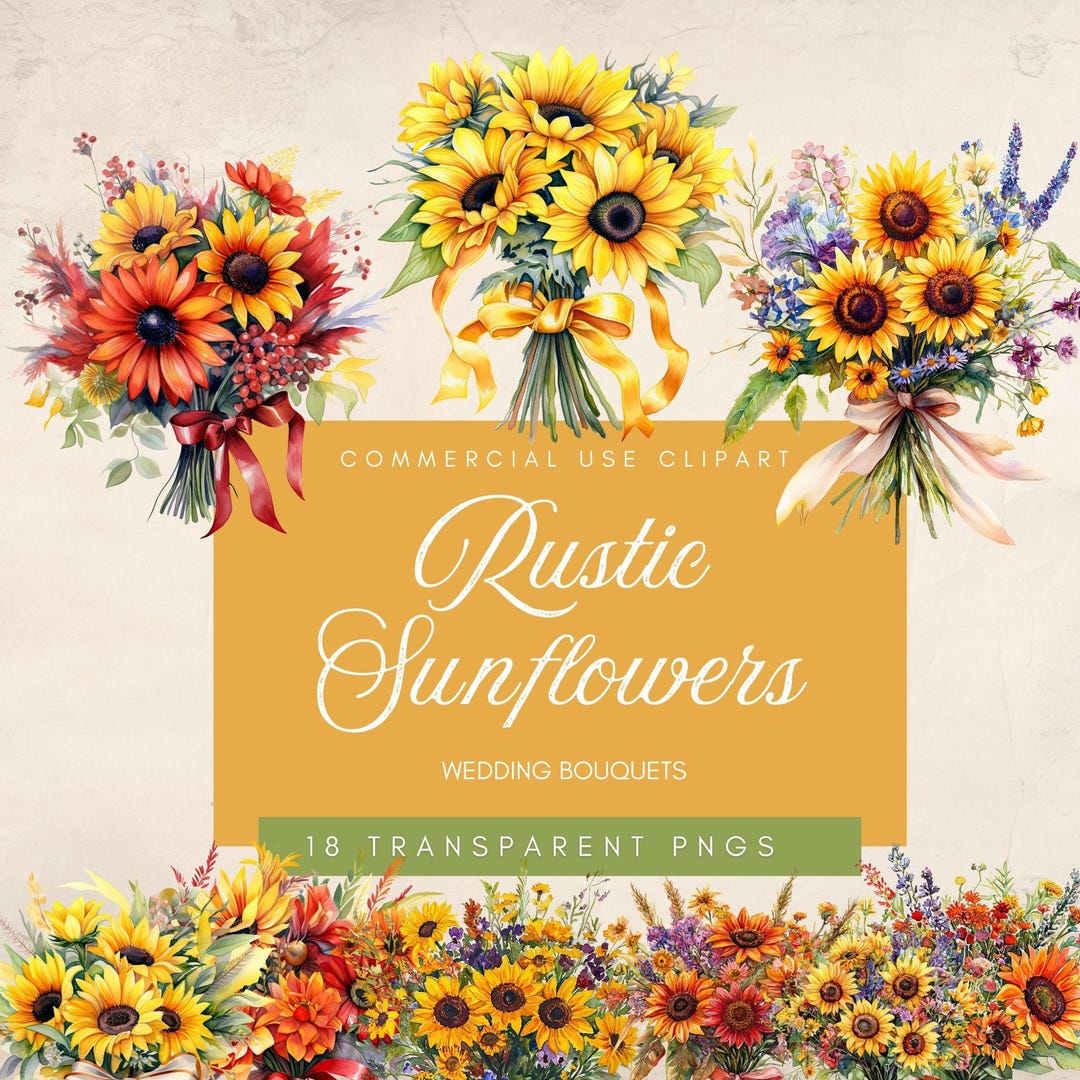 Sunflower Bouquet PNG Bundle | Watercolor Rustic Sunflower Clipart ...