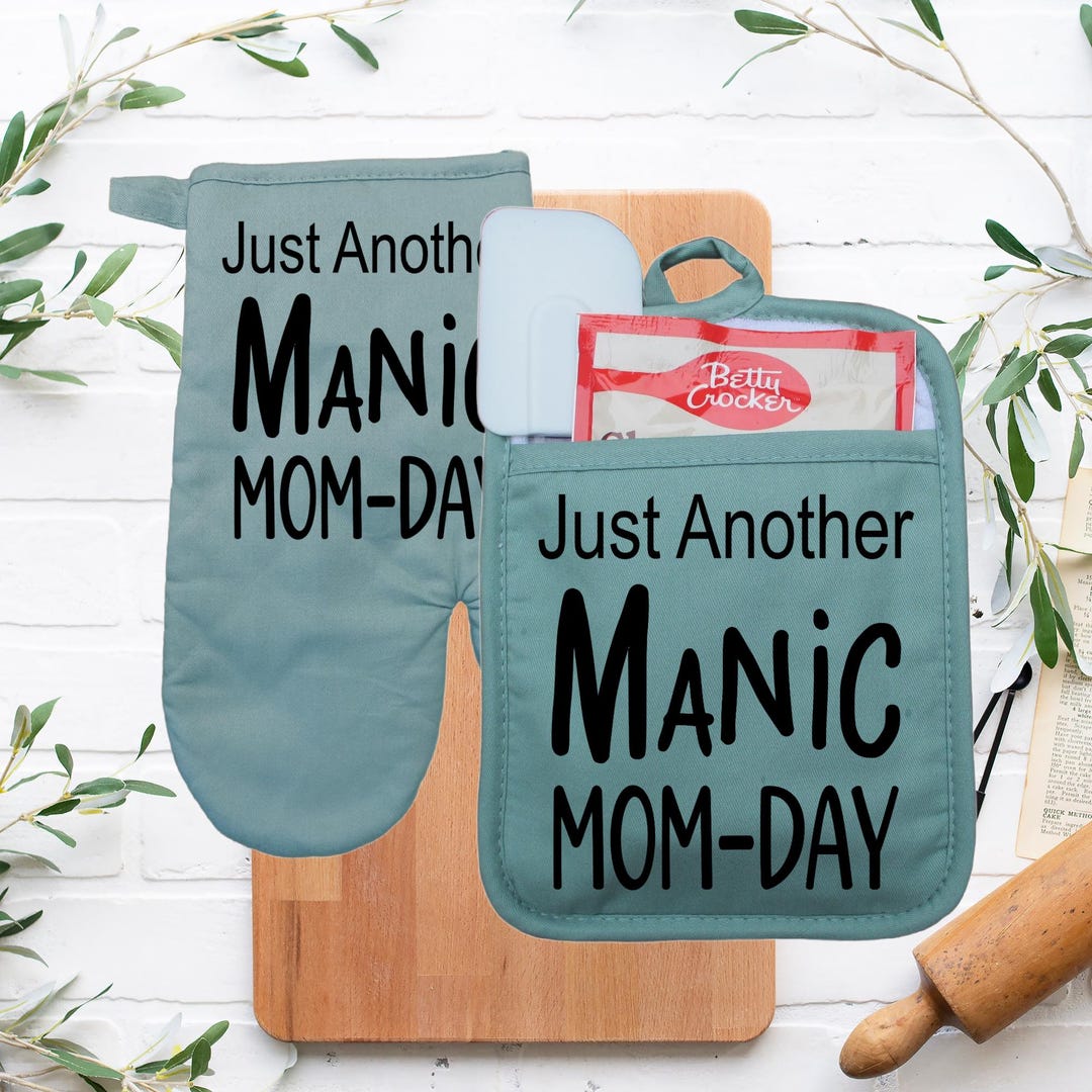 Funny Mom Pot Holder/oven Mitt: 'manic Mom Day' Design - Etsy