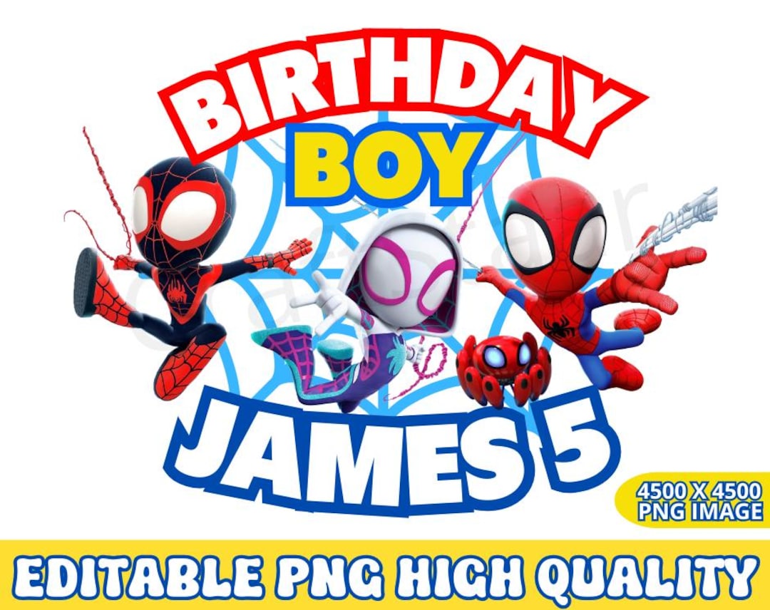 Editable Spidey and His Amazing Friends Birthday Png, Spidey Clipart ...
