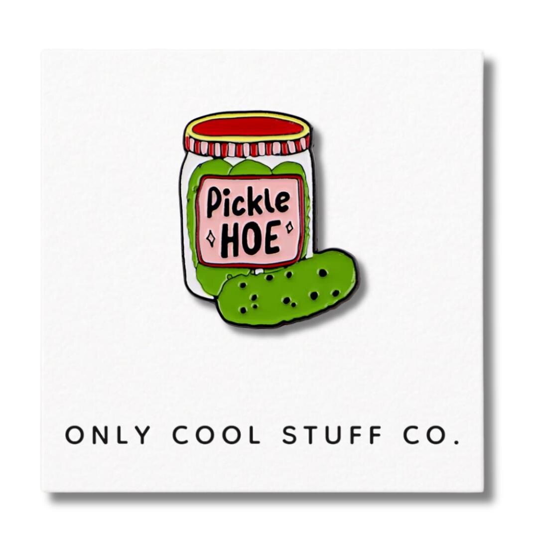 Pickle Hoe Enamel Pin | Funny Foodie Accessory for Snack Lovers - Etsy ...