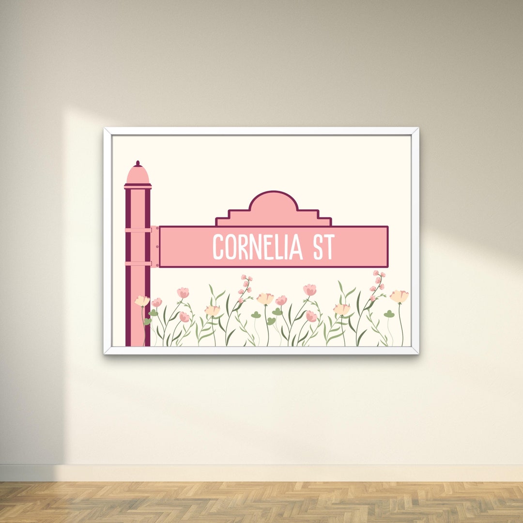 Cornelia St Sign Art Print: Girly Wall Decor (digital Download) - Etsy
