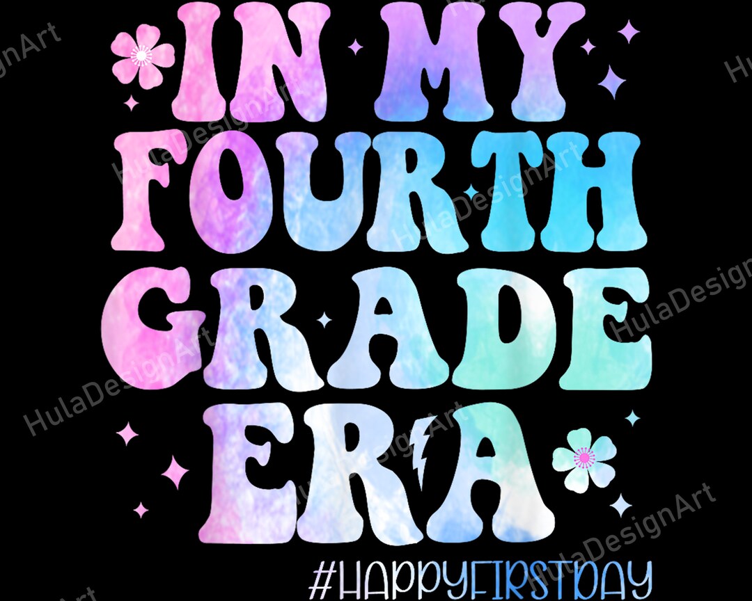 In My Fourth Grade Era Back to School 4th Grade Teacher Kids Png ...