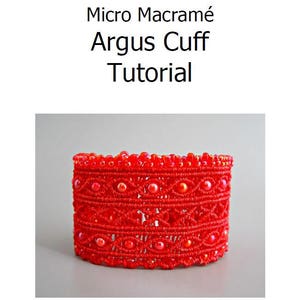 Argus Cuff in Micro Macrame Tutorial - Bracelet Pattern - Beaded Macrame - Jewelry Making - DIY ...