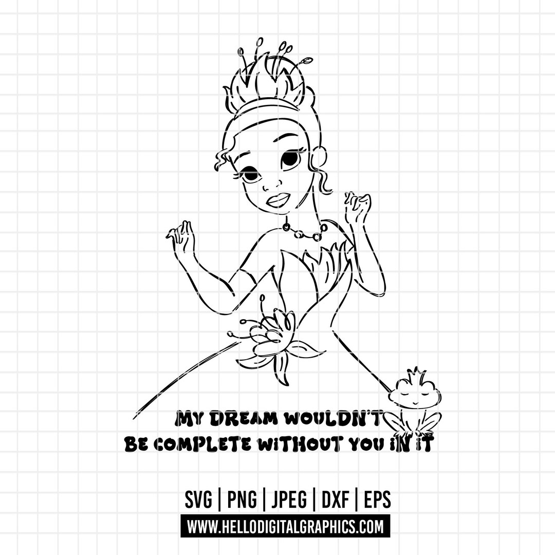 1994 Princess Tiana Phrase Outline SVG, PNG, EPS Disneyy Princess Tiana ...