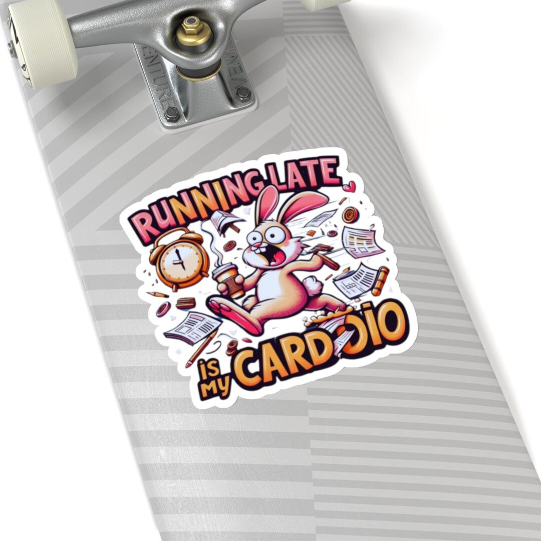 Sticker Sheet, Funny Quotes Running Late is My Cardio, Planner Stickers ...