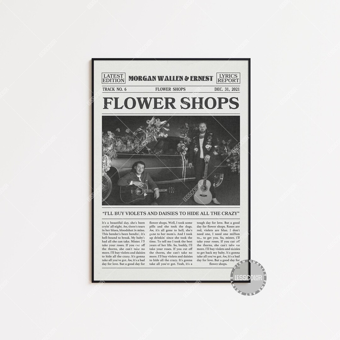 Morgan Wallen & Ernest Retro Newspaper Print, Flower Shops Poster, Miss ...