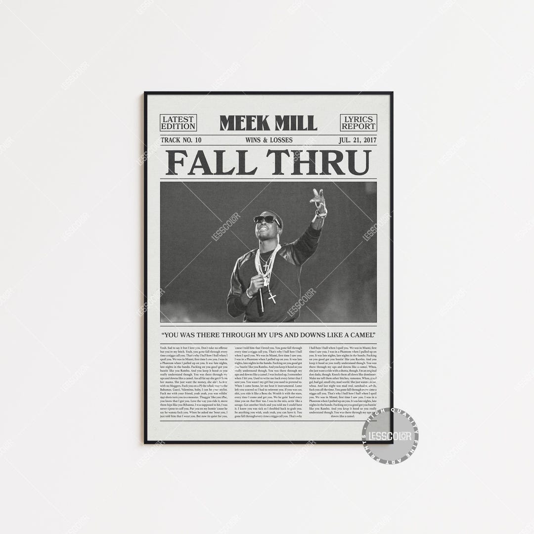 Meek Mill Retro Newspaper Print, Fall Thru Poster, Fall Thru Lyric ...