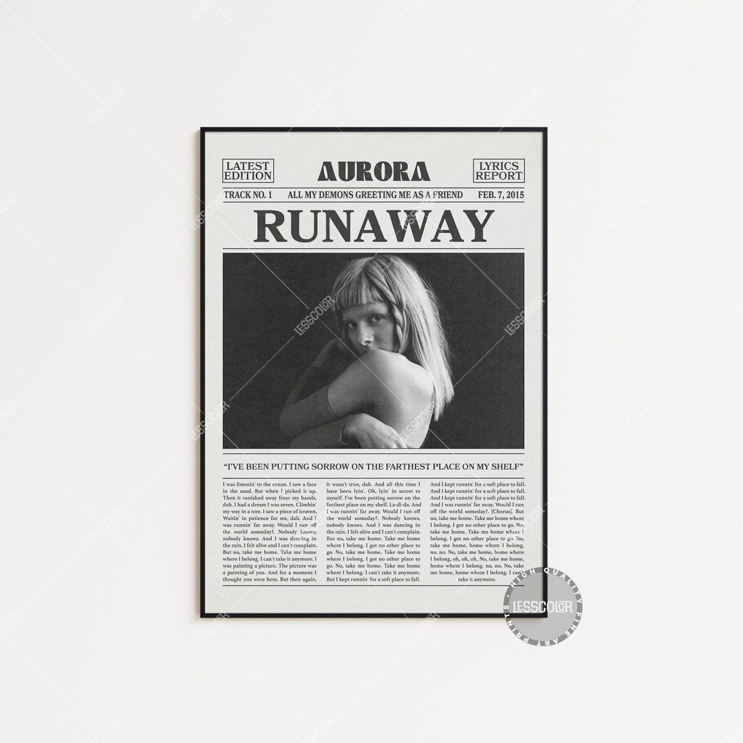 Aurora Newspaper Print, Runaway Poster, Runaway Lyrics Print, Aurora ...