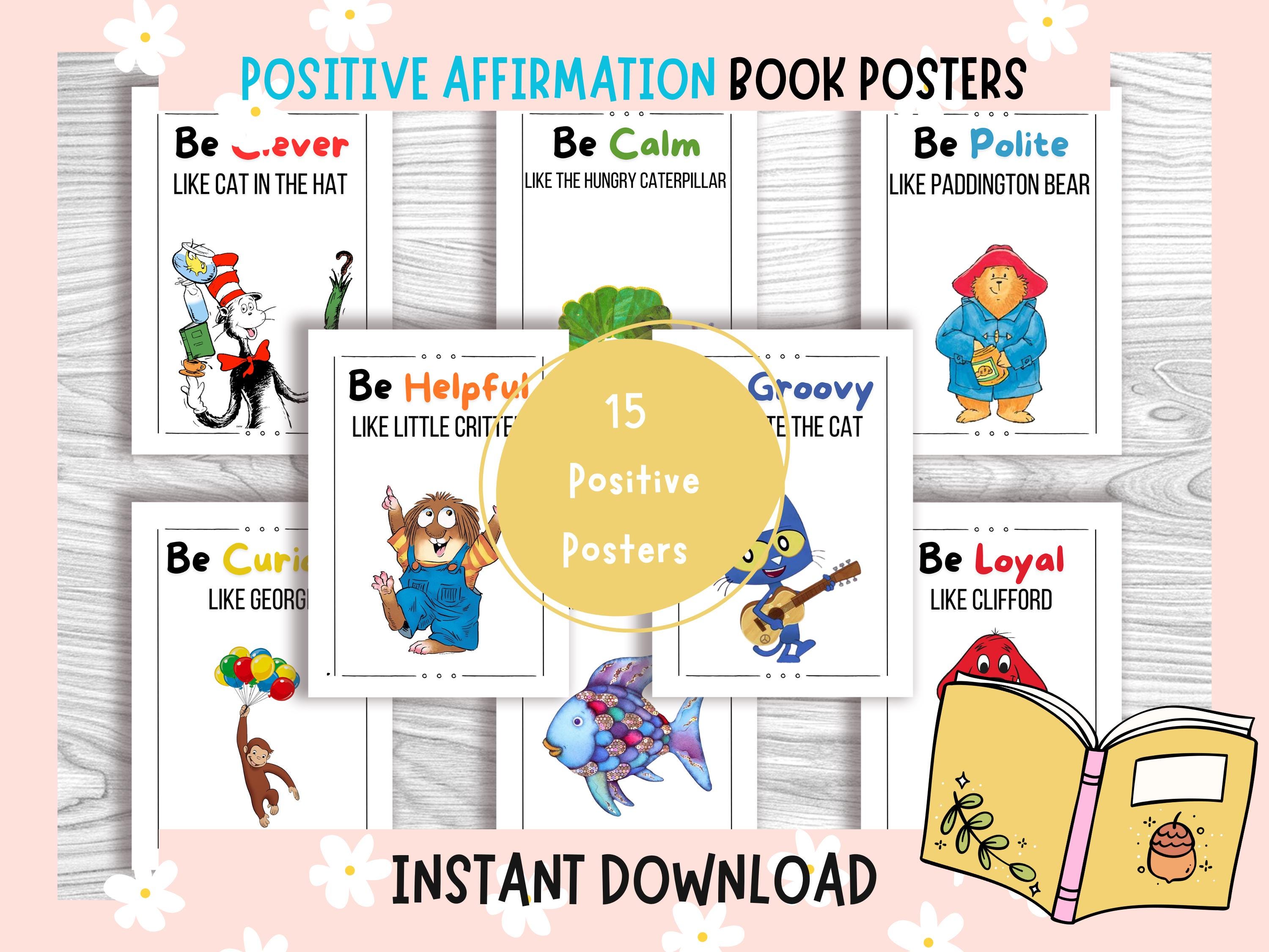 15 Preschool Book Character Positive Affirmation Posters – Printable ...