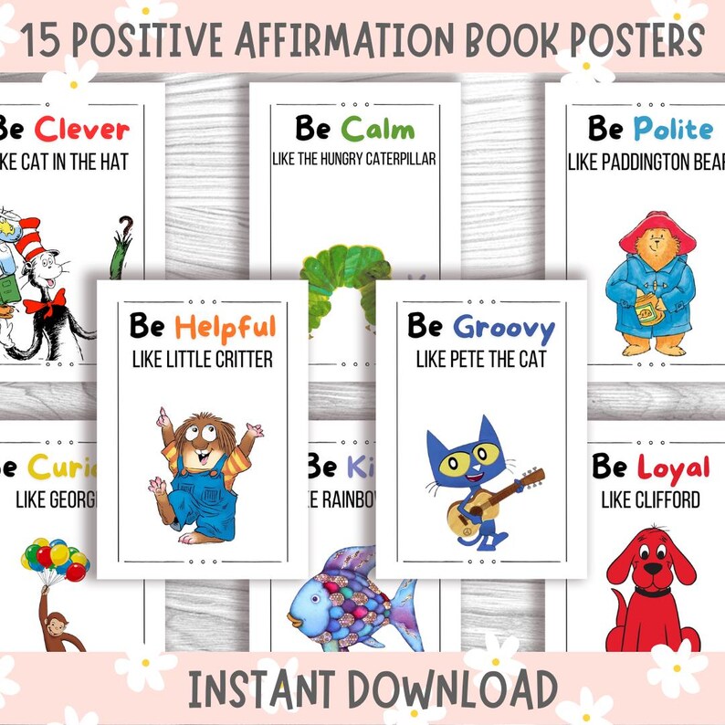 15 Preschool Book Character Positive Affirmation Posters – Printable ...