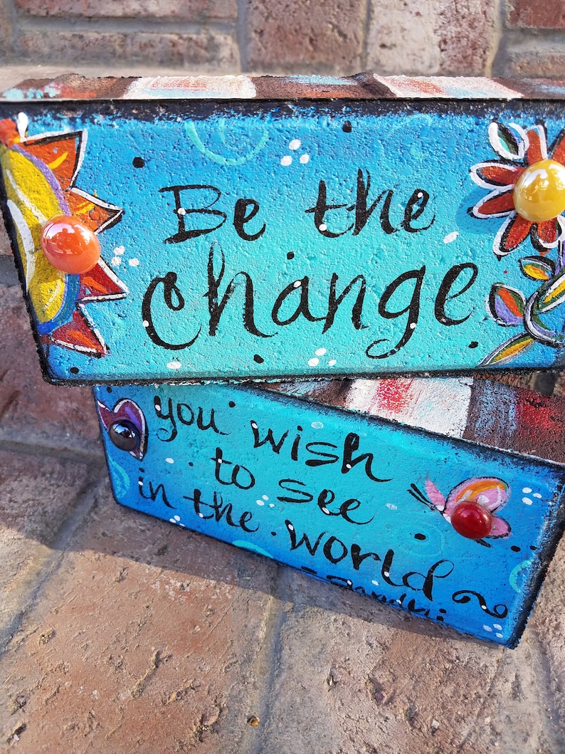 Be the Change, Painted Bricks - Etsy