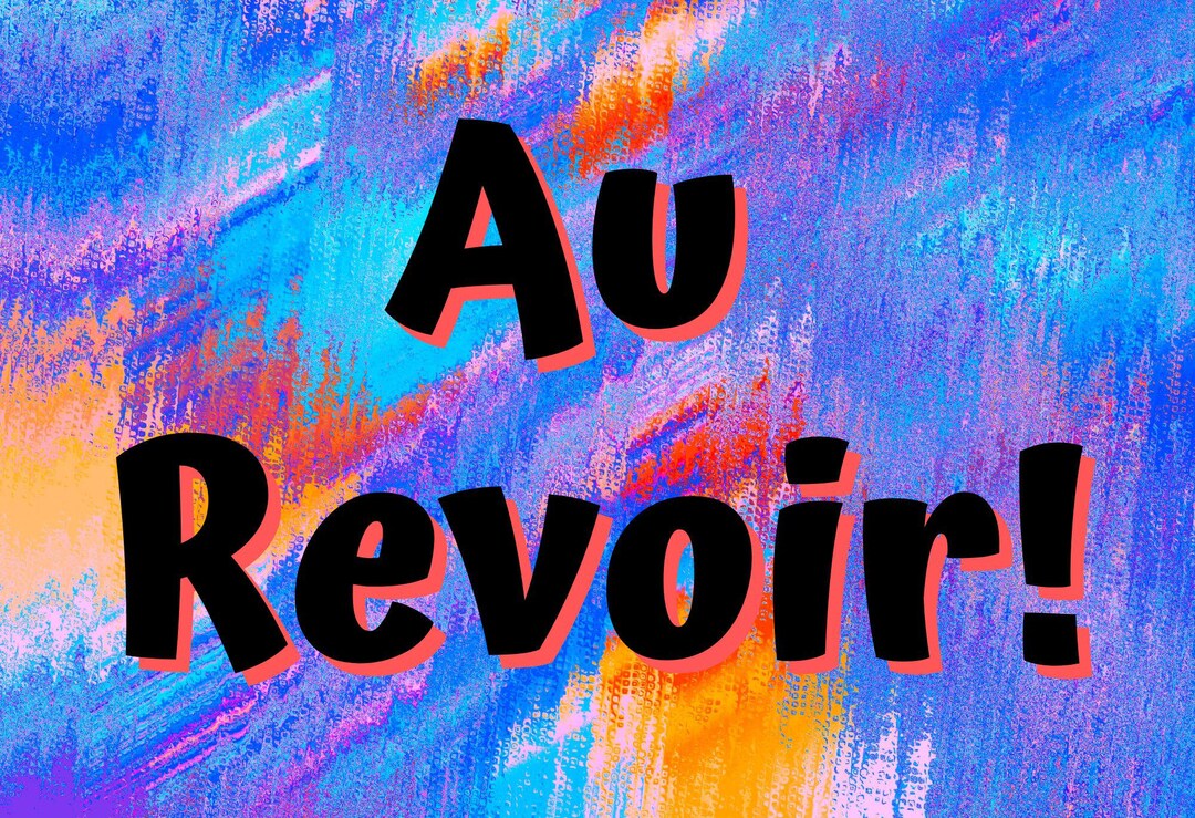 Au Revoir Classroom Poster, French Class Poster, French Teaching Aide ...