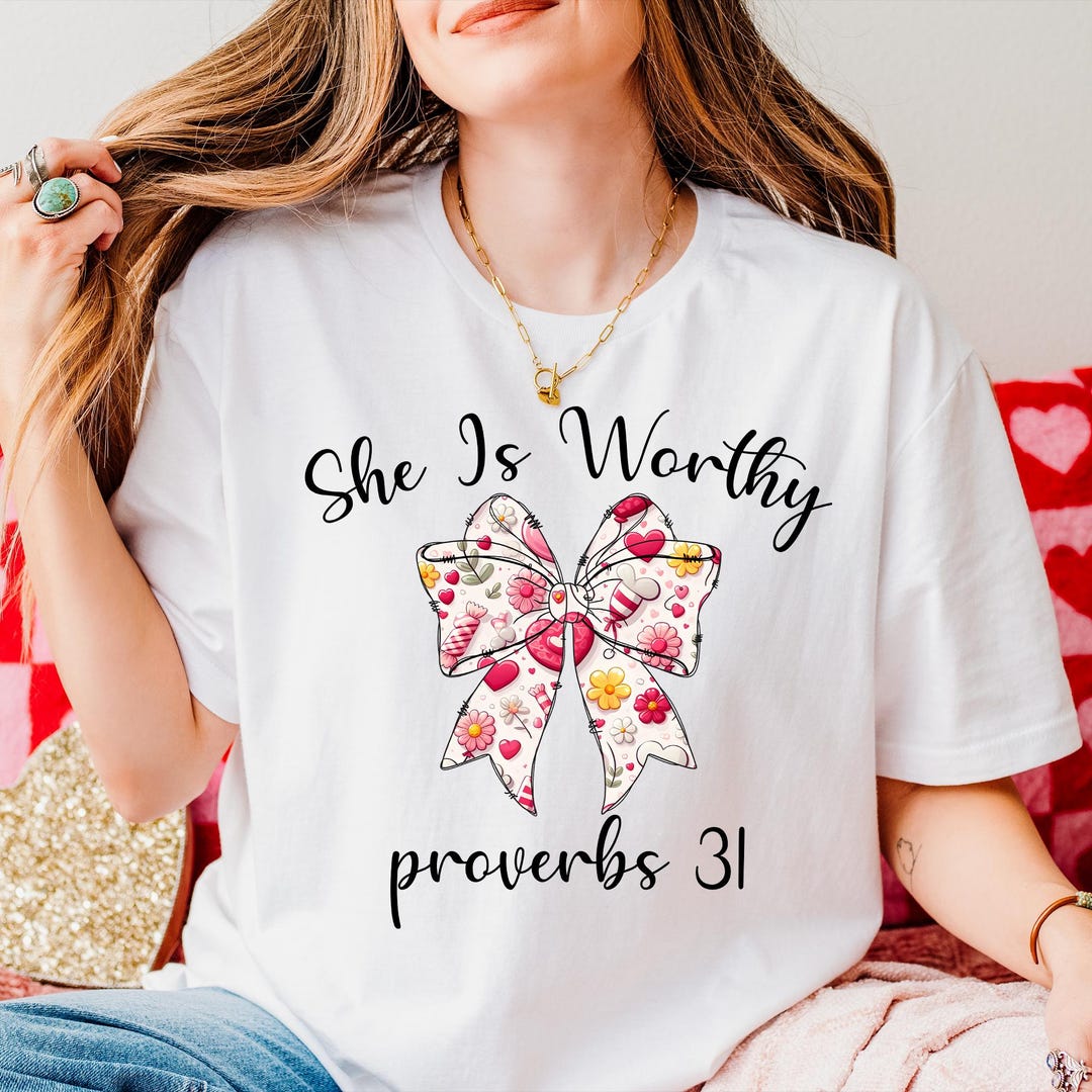She is Worthy Bow PNG File, Women's Christian Shirts, Cute Christian ...