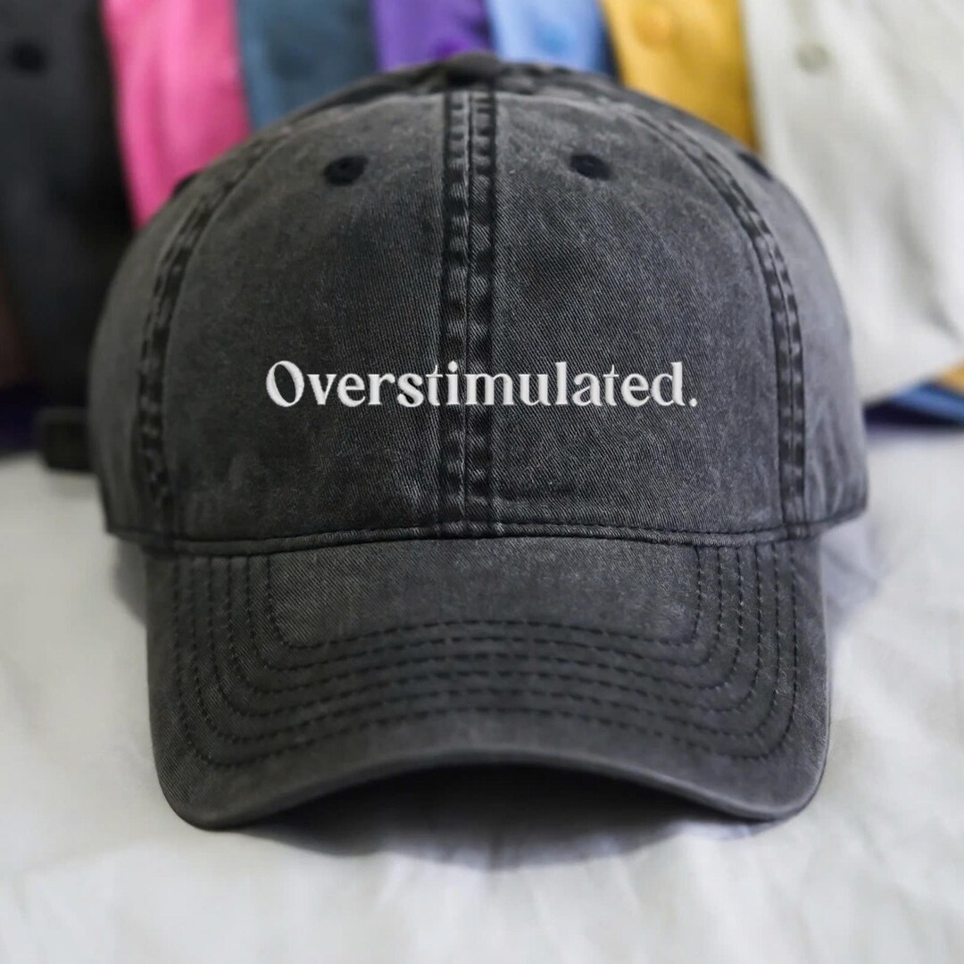 Embroidered Overstimulated Baseball Cap, Overstimulated Embroidery Cap ...