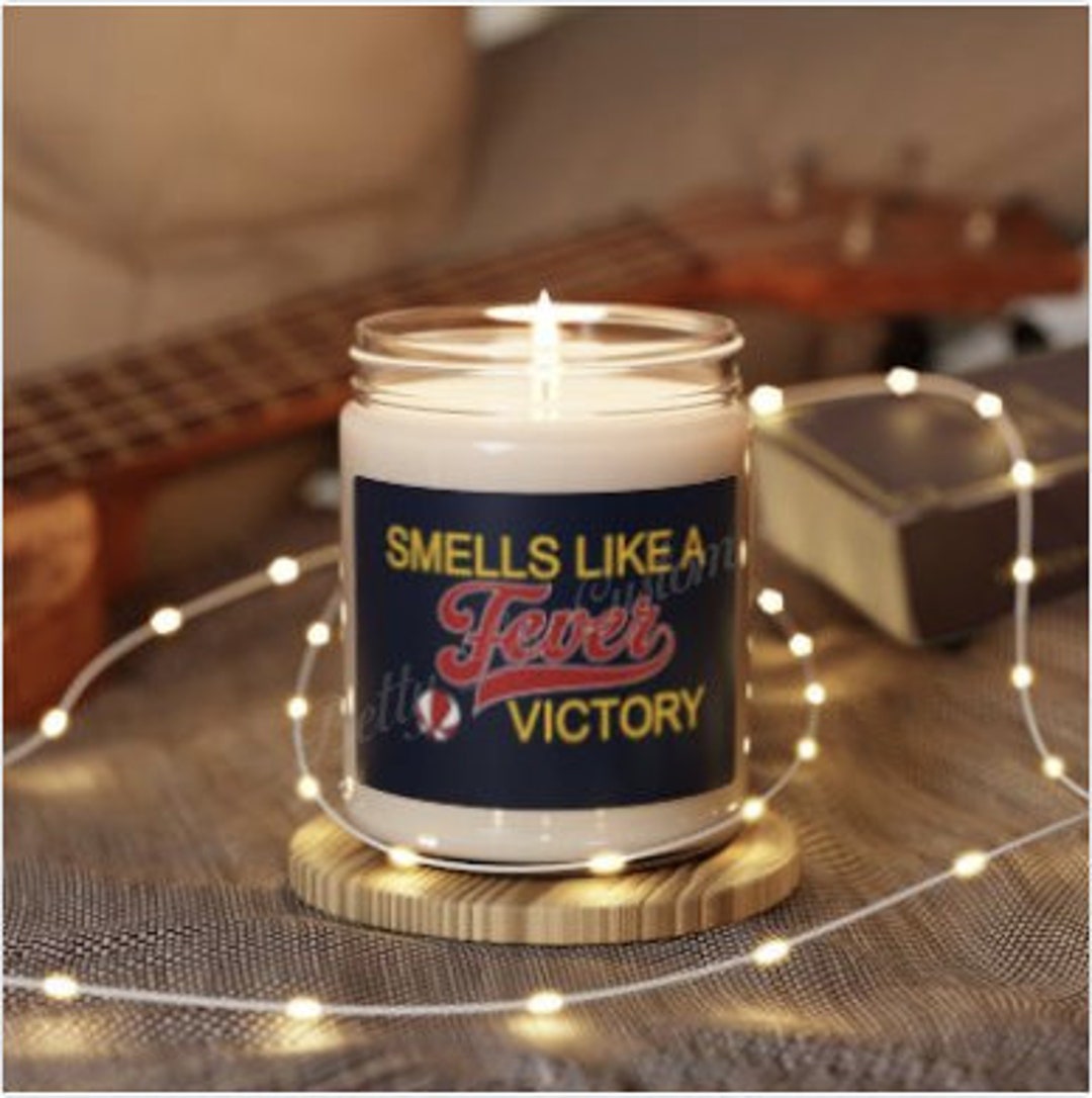 Smells Like A Fever Victory Scented Soy Candle, 9oz - Etsy
