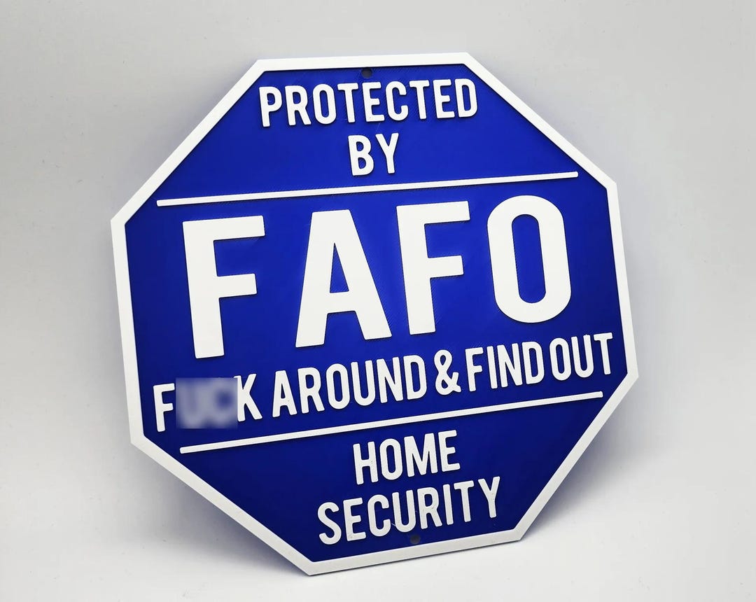 FAFO Safety Sign Safety Sign Safety Poster Deterrent Sign Deterrent ...