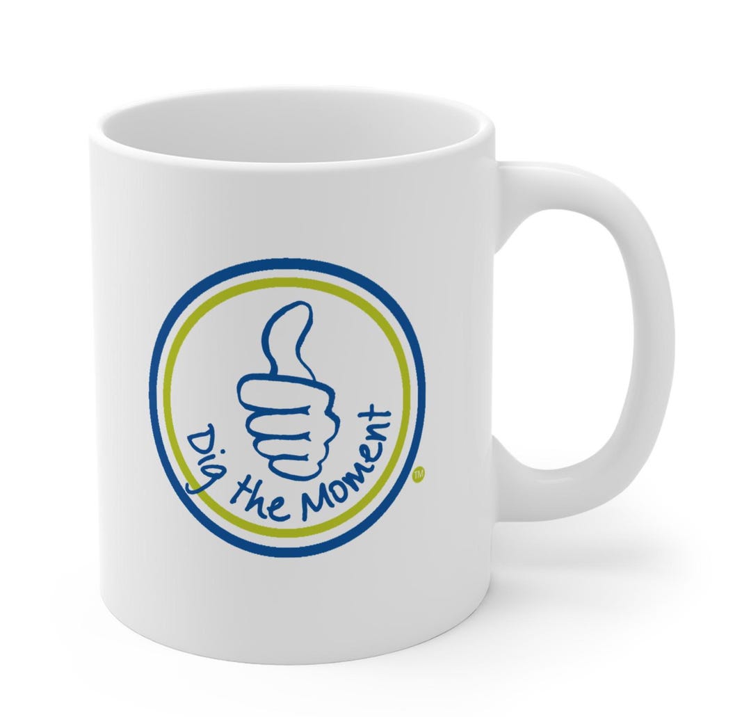 Thumbs up Coffee Mug: 'dig the Moment' Fun Drinkware - Etsy