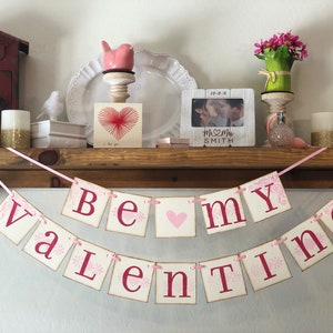 Valentines Day Decoration Be My Valentine Sign, Banner, Garland, Swag ...