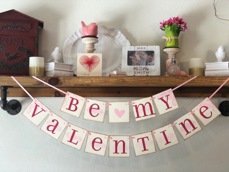 Valentines Day Decoration Be My Valentine Sign, Banner, Garland, Swag ...