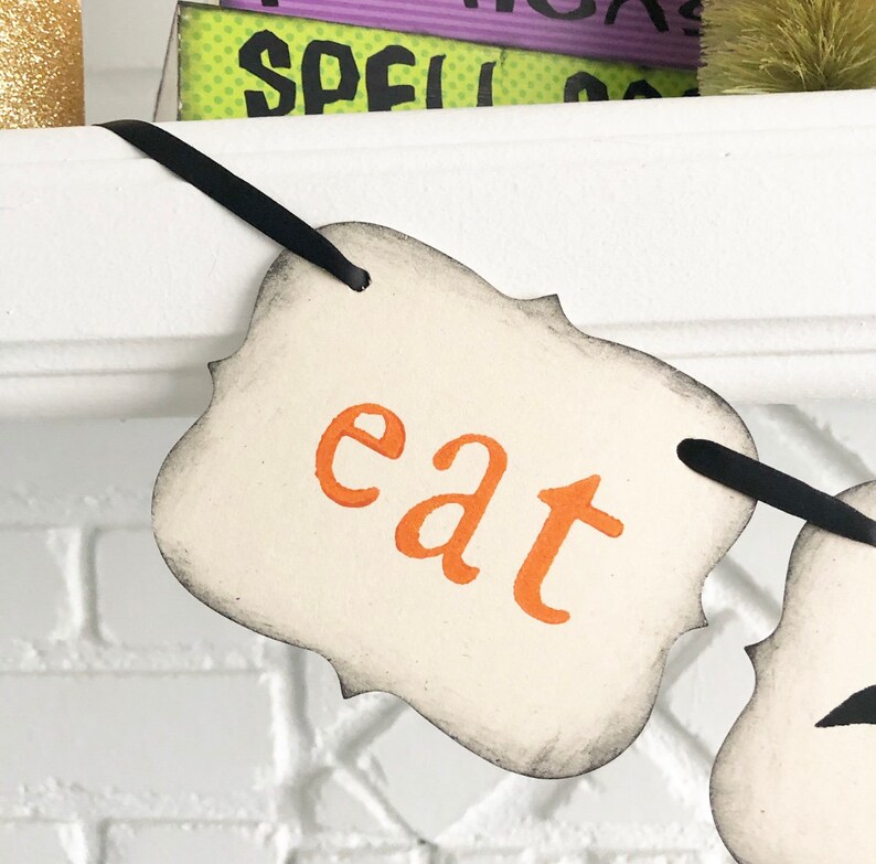Halloween Decoration EAT DRINK & Be SCARY Painted Banner Sign Garland ...