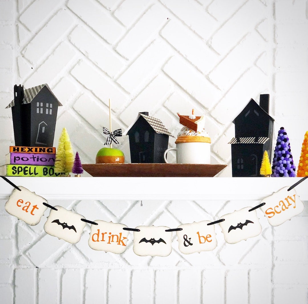 Halloween Decoration EAT DRINK & Be SCARY Painted Banner Sign Garland ...