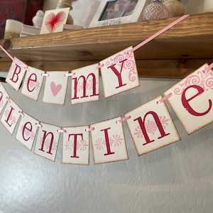 Valentines Day Decoration Be My Valentine Sign, Banner, Garland, Swag ...