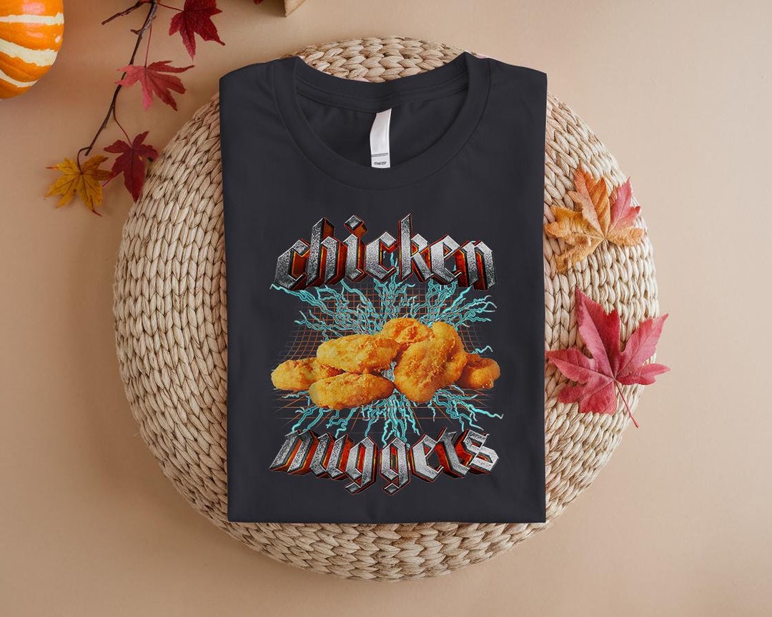 Chicken Nuggets Meme Funny Oddly Specific Dank Meme T-shirt, Heavy ...