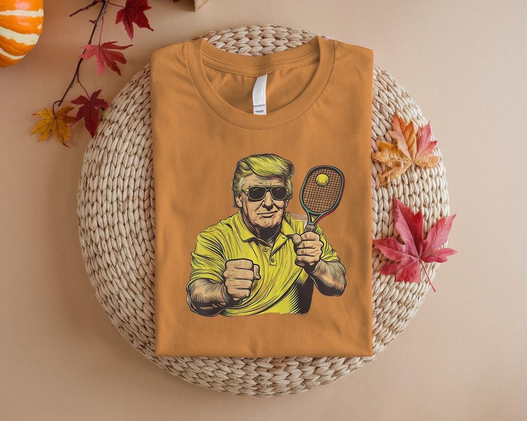 Funny Trump Pickleball Shirt, Pickle Ball Player, Funny Pickleball ...